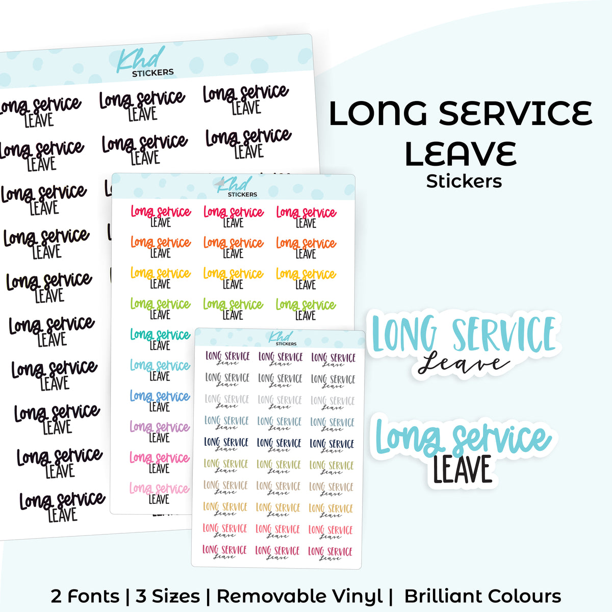 Long Service Leave Stickers – KHDStickers