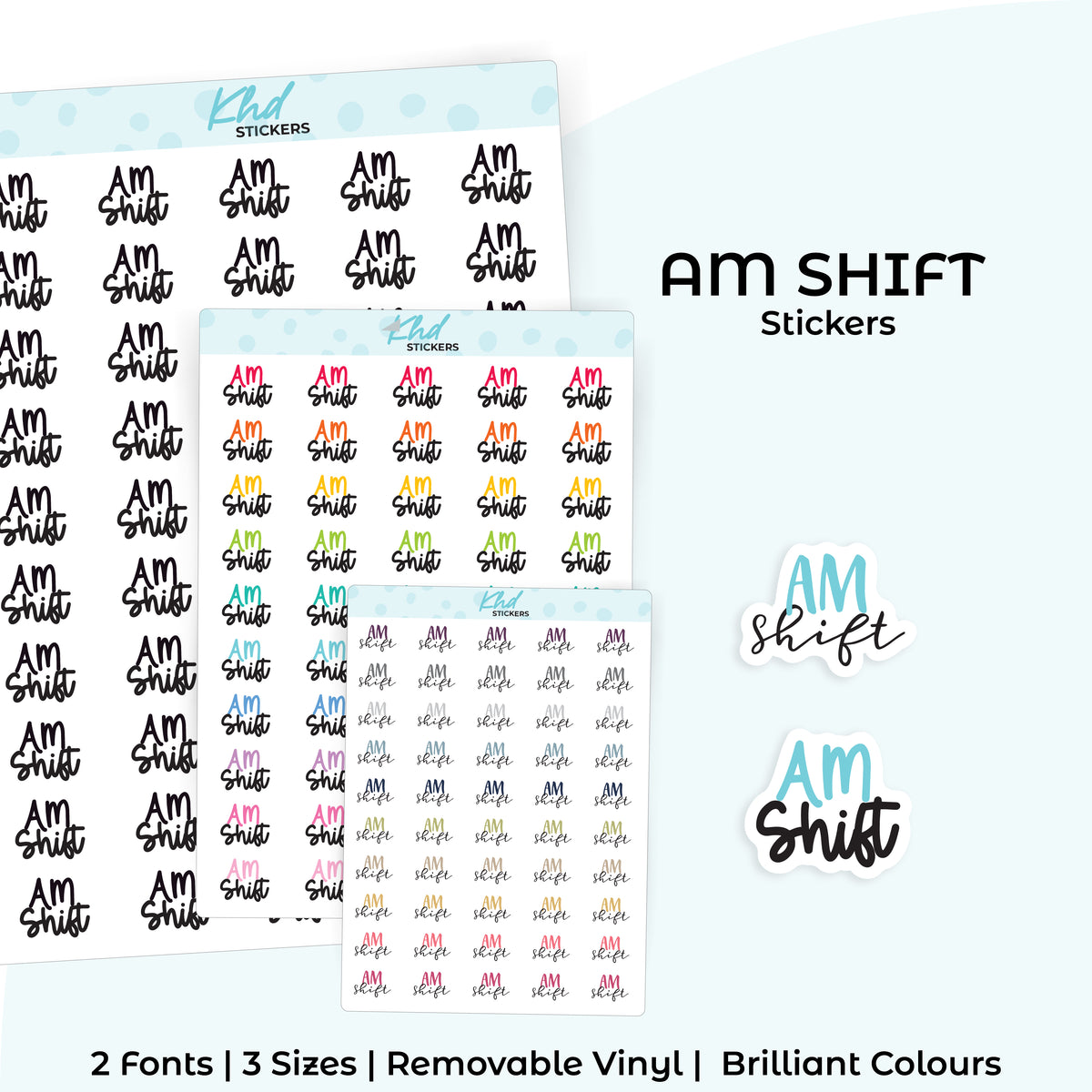 AM Shift Stickers – KHDStickers