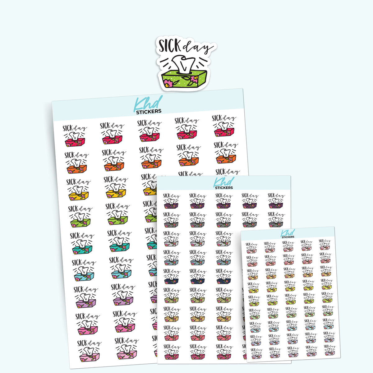 Sick Day Stickers – KHDStickers