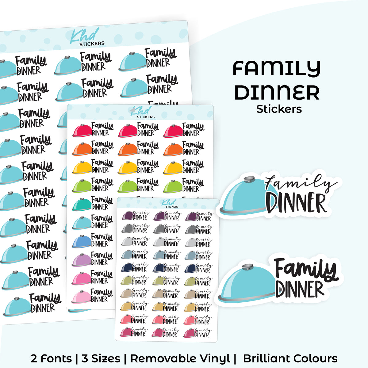 Family Dinner Stickers – KHDStickers