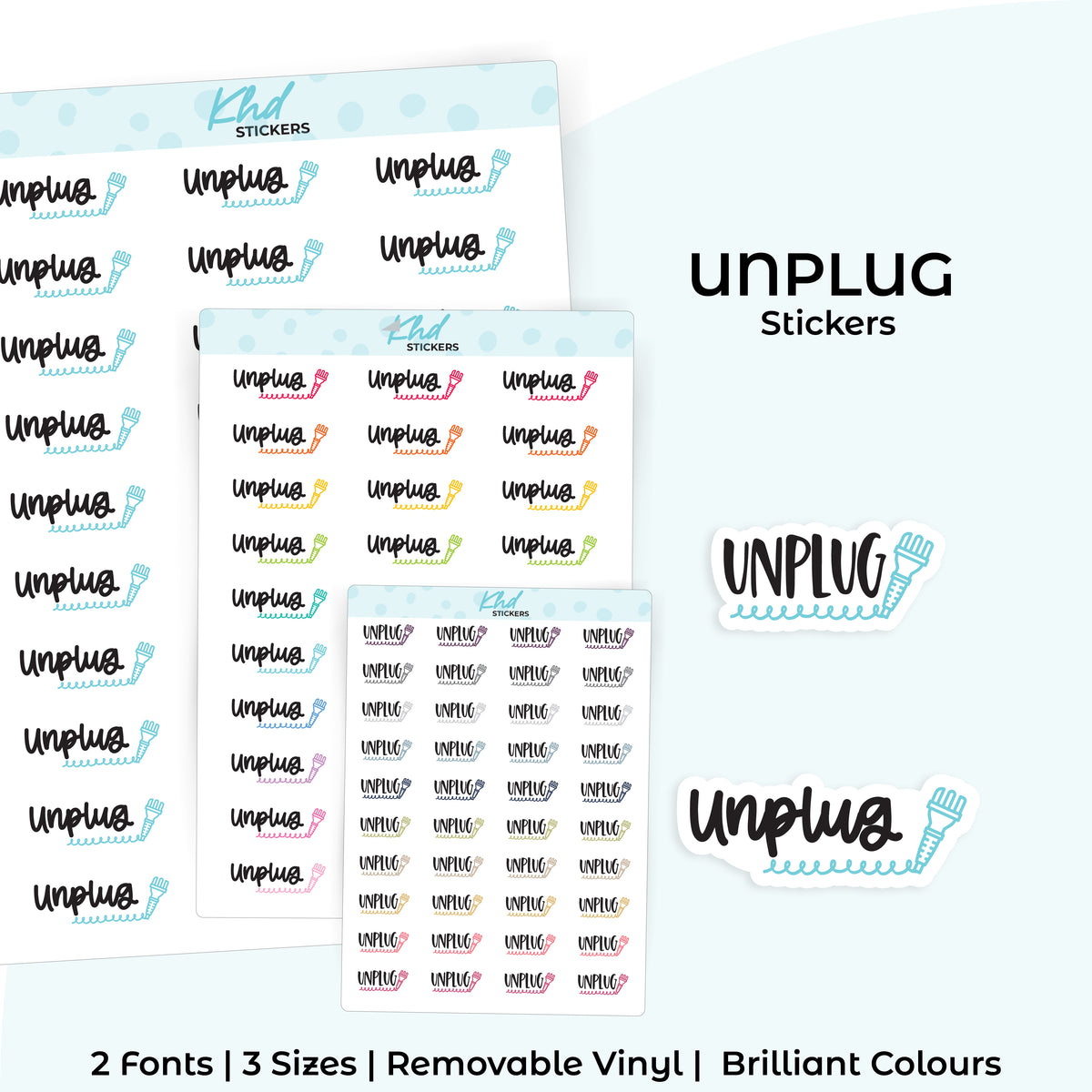 Unplug Stickers – KHDStickers