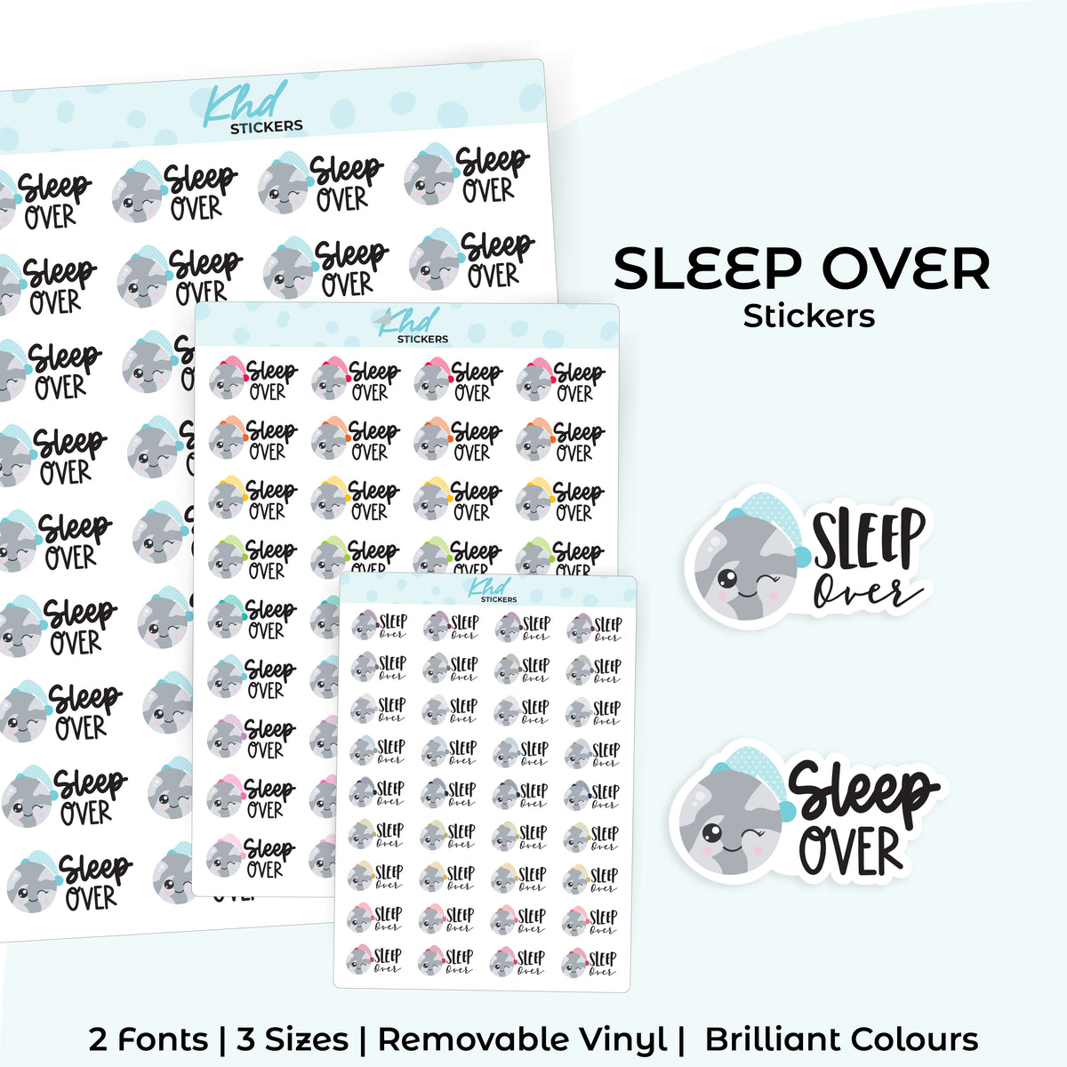 Sleep Over Stickers – KHDStickers