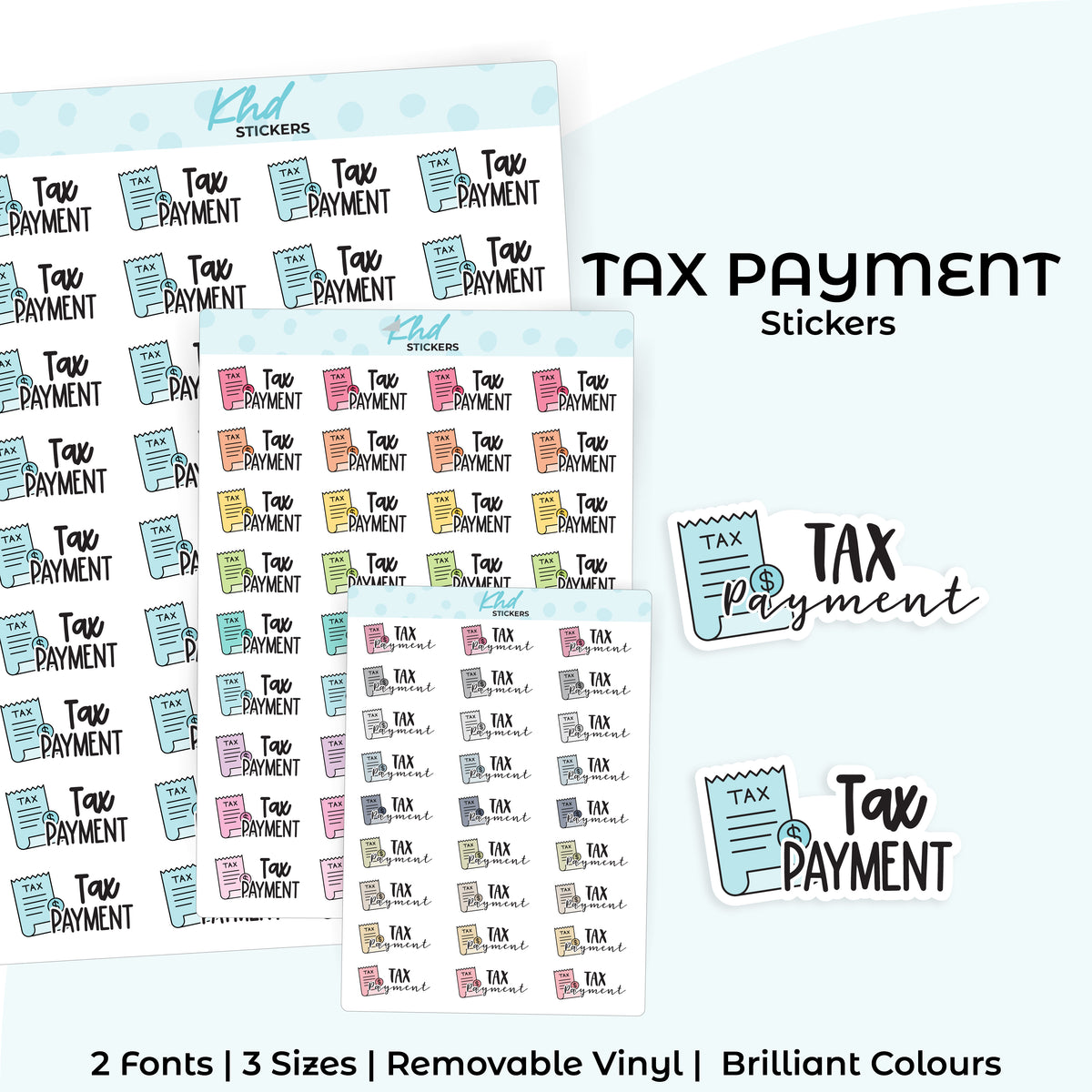 Tax Payment Stickers – KHDStickers